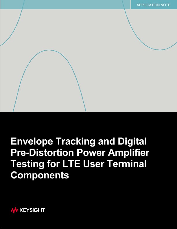 Envelope Tracking And Dpd Power Amplifier Testing Pdf Asset Page Keysight